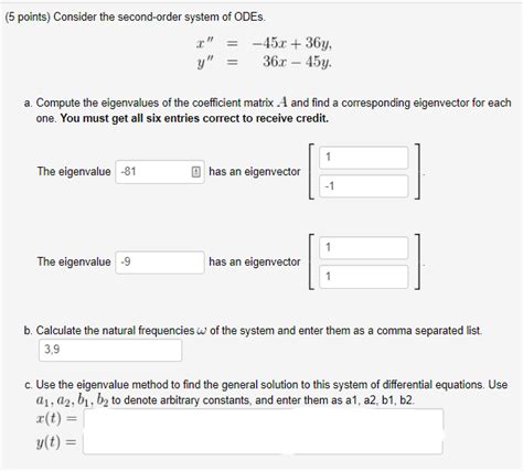 solved 5 points consider the second order system of odes
