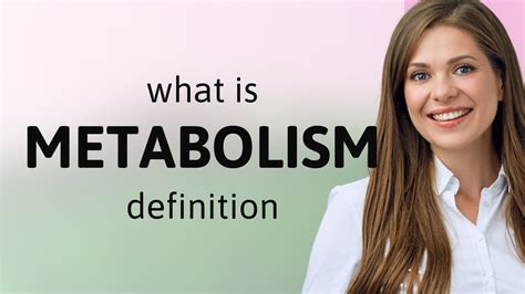 Metabolism Definition Of METABOLISM YouTube