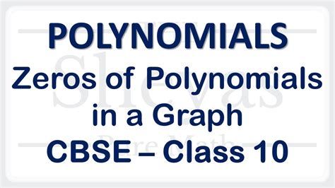 polynomials 2 2 zeros of polynomial in a graph cbse class 10 part 6 youtube