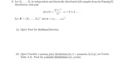 solved 3 let x1 xn be independent and identically