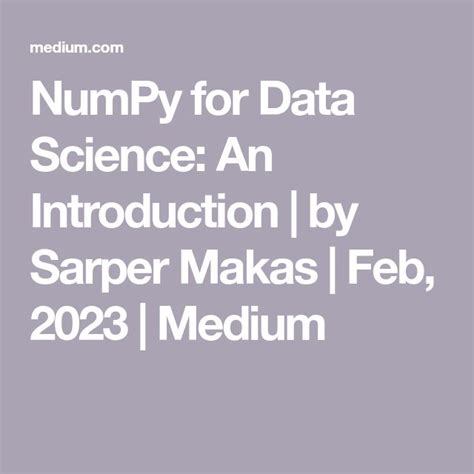numpy for data science an introduction in 2023 data science data scientist science