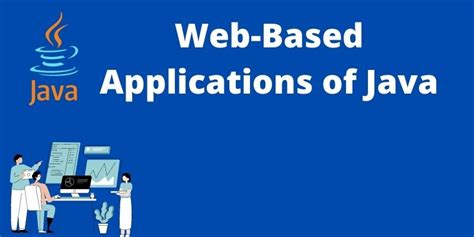web based applications of java what is java programming