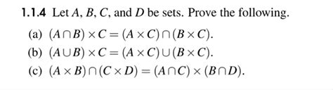 solved 1 1 4 let a b c and d be sets prove the