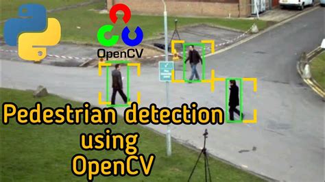 how to perform pedestrian detection using opencv youtube