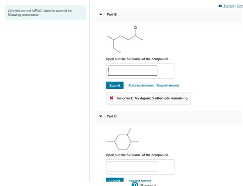solved review con give the correct iupac name for each of