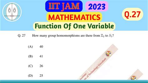 iit jam 2023 mathematics group theory homomorphism question solution youtube