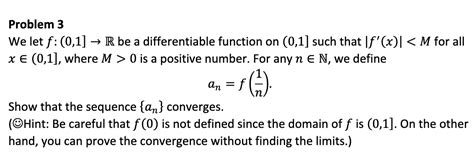 solved problem 3 we let f 0 1]→r be a differentiable