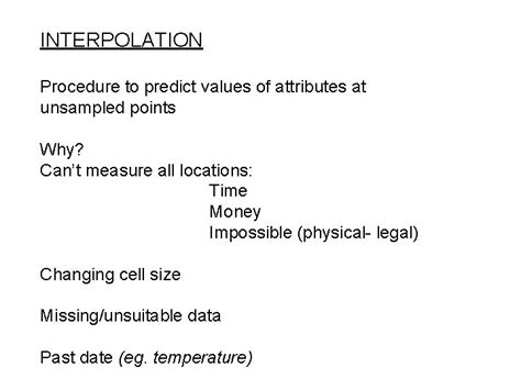z surface interpolation interpolation procedure to predict values
