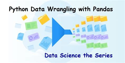 Top 68 Imagen Data Wrangling In Python Pandas Abzlocal Mx