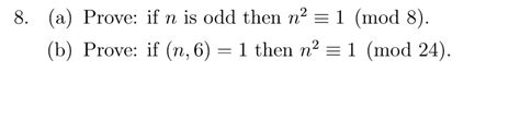 solved 8 a prove if n is odd then n2 1 mod 8 b