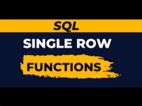 SQL Single Row Functions YouTube