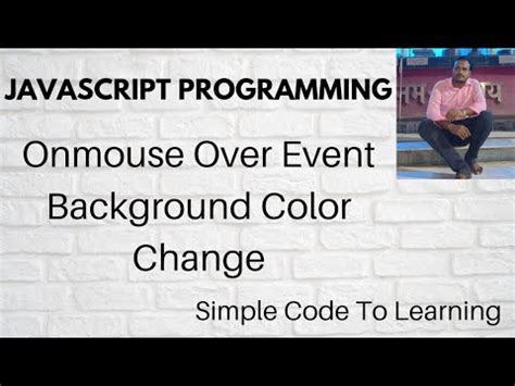 18 Javascript Onmouse Over Event Background Color Change YouTube