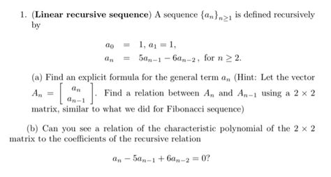 solved 1 linear recursive sequence a sequence {an is
