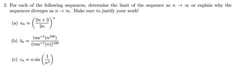 solved for each of the following sequences determine the