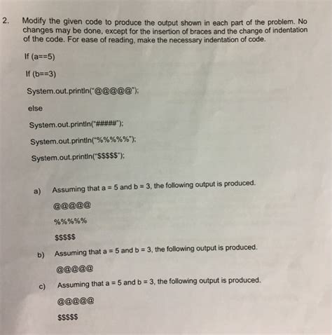 solved modify the given code to produce the output shown in