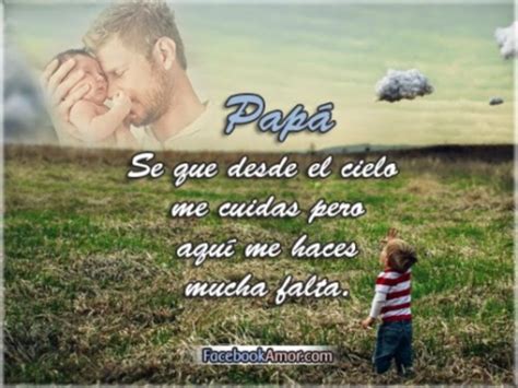 10 Frases Que Te Ayudarán A Honrar La Memoria De Papá Ceramicsbensu