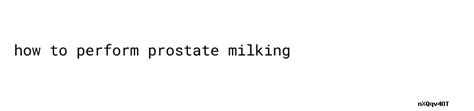 Top How To Perform Prostate Milking School Of Biomedical Engineering International Universit