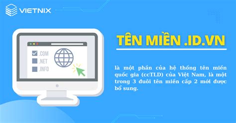 Tên miền ID VN miễn phí 2 cách đăng ký tên miền ID VN