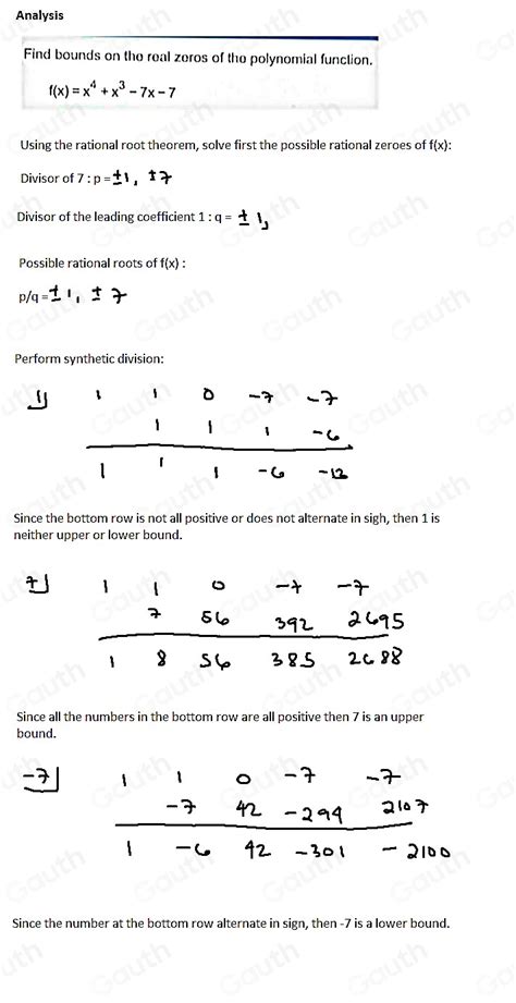 solved find bounds on the real zeros of the polynomial function f x x 4 x 3 7x 7 the lower