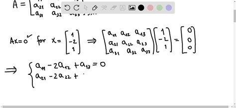 solved construct a 3x3 non zero matrix a such that the vector is a solution of ax 0 tpts
