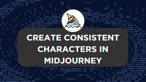 How To Create Consistent Characters In Midjourney Pttrns
