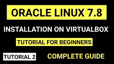 Oracle Linux Installation On VirtualBox How To Install Linux On