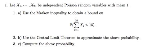 solved let x 1 x 20 be independent poisson random