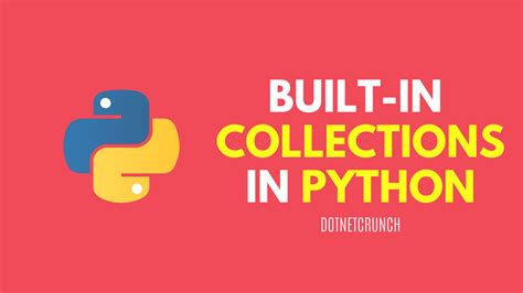 Collections In Python 3 Easy To Understand DotNetCrunch