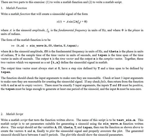 solved there are two parts to this exercise 1 to write a matlab function and 2 to write a