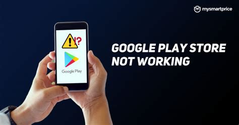 Google Play Store Not Working Here S How You Can Fix It Using