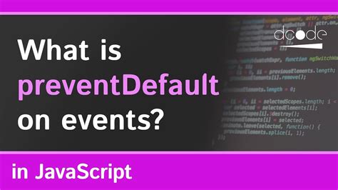prevent default explained in javascript e preventdefault tutorial for beginners youtube