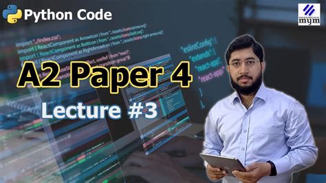 IF ELIF ELSE Lecture 3 Details Paper 4 9618 By Yousuf Mateen