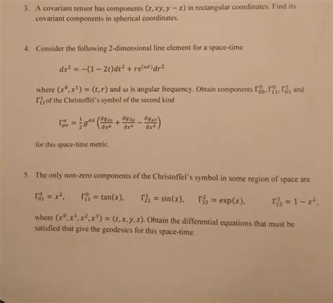 solved a covariant tensor has components z xy y z ﻿in