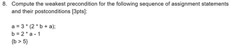 solved compute the weakest precondition for the following
