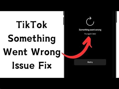 How To Fix TikTok Something Went Wrong Something Went Wrong Problem