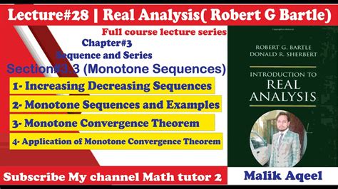introduction to real analysis bartle lecture 28 section 3 3 monotone sequences math tutor 2