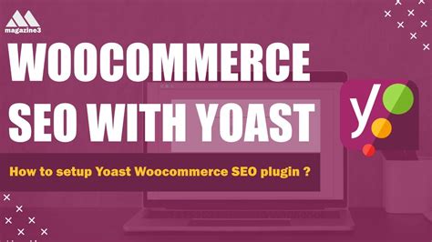 WooCommerce SEO E Commerce Guide To Yoast How To Use Yoast