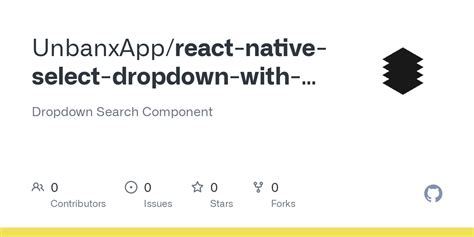 GitHub UnbanxApp React Native Select Dropdown With Search Dropdown