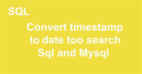how to convert sql server s timestamp column to datetime format