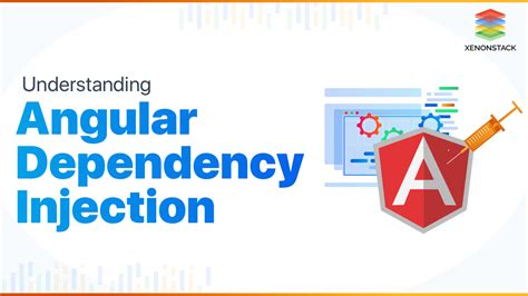 Angular Dependency Injection A Quick Guide