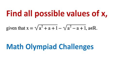 find all possible values of x given that x sqrt a 2 a 1 sqrt a 2 a 1 a is a real number
