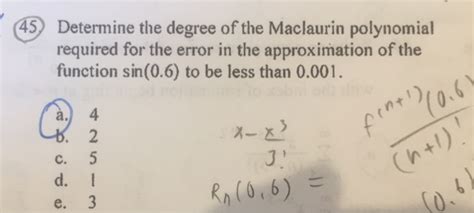solved determine the degree of the maclaurin polynomial