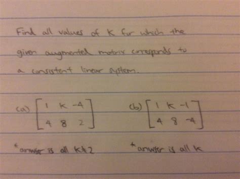 solved find all values of k for which the given augmented