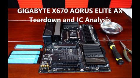 GIGABYTE X670 Aorus Elite AX Teardown And IC Analysis YouTube