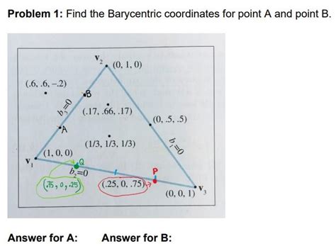problem 1 find the barycentric coordinates for point