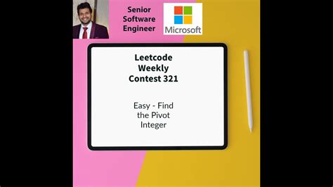 leetcode weekly contest 321 easy find the pivot integer youtube