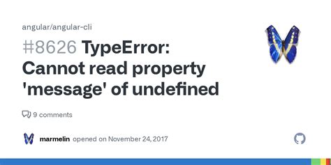 typeerror cannot read property message of undefined · issue 8626 · angular angular cli · github