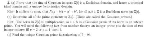 solved 2 a prove that the ring of gaussian integers zi]