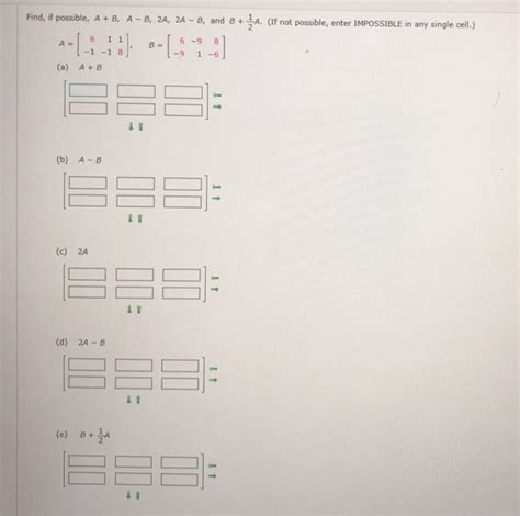 solved find if possible a b a b 2a 2a b and b a