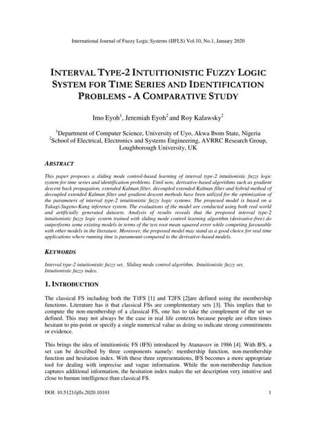 interval type 2 intuitionistic fuzzy logic system for time series and identification problems